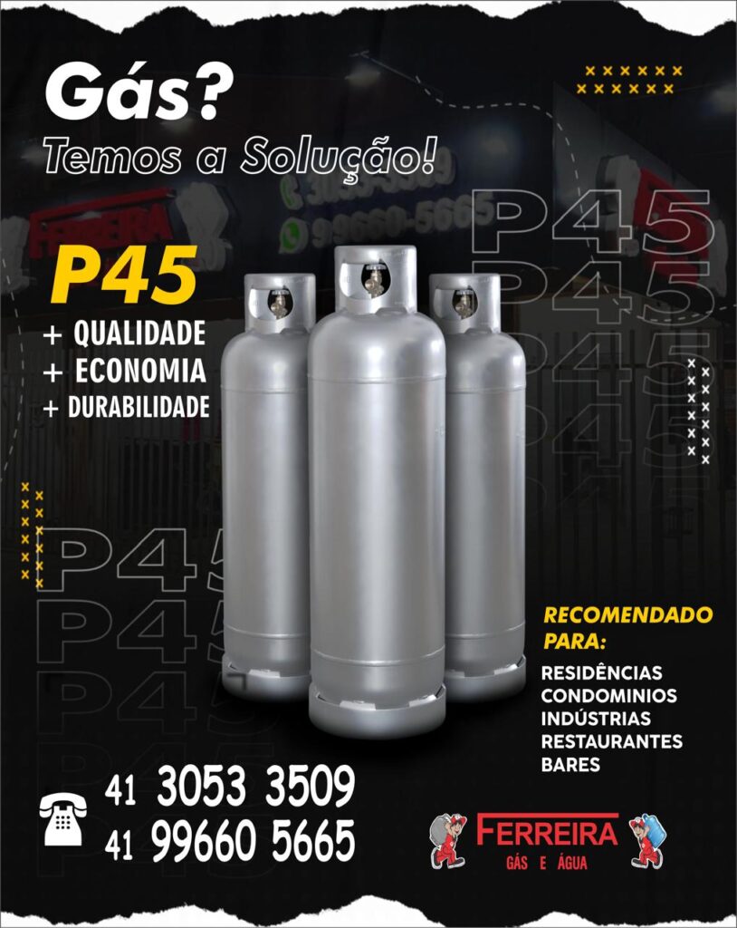Gás 24 horas P45 em Curitiba - Ferreira Gás Curitiba (41) 3053-3509